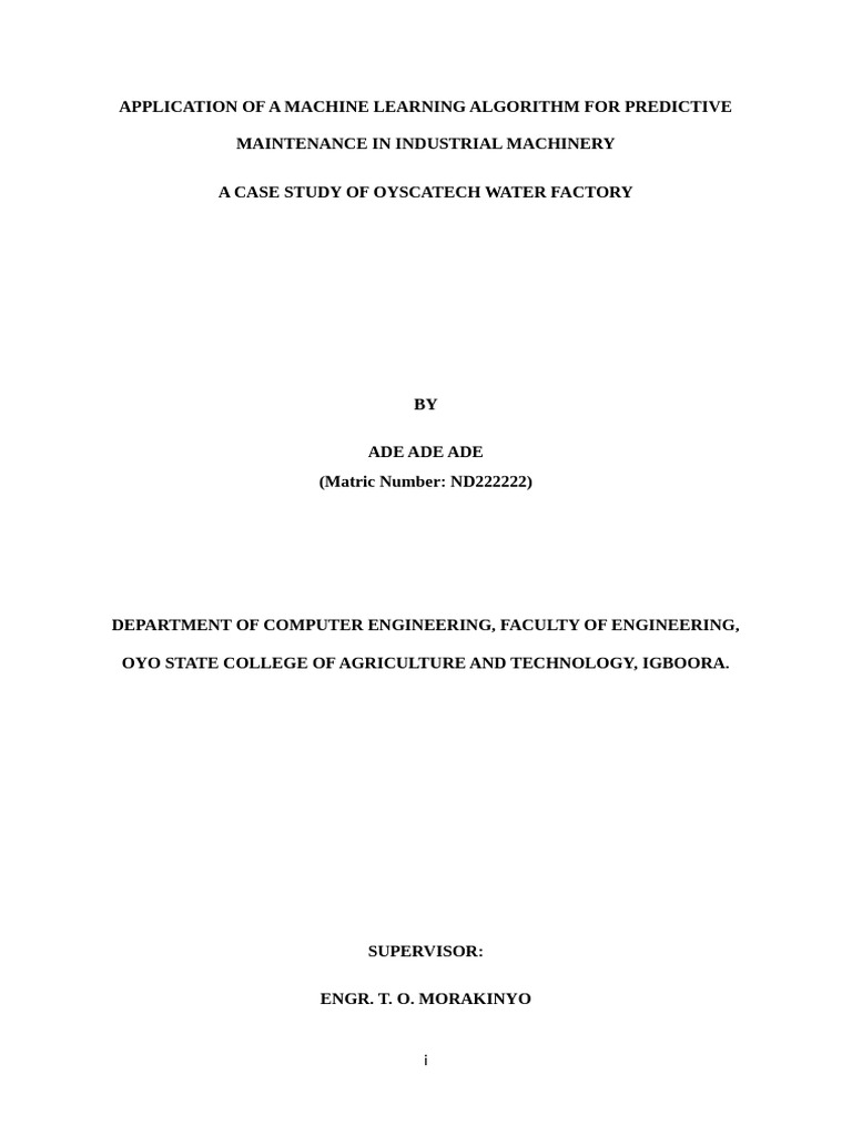 Application of A Machine Learning Algorithm For Predictive Maintenance in Industrial Machinery ...