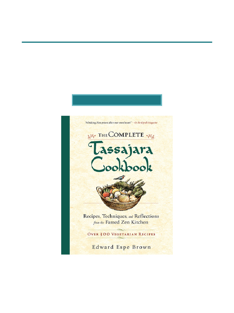 Tassajara Cookbook: Zen Recipes & Techniques | PDF