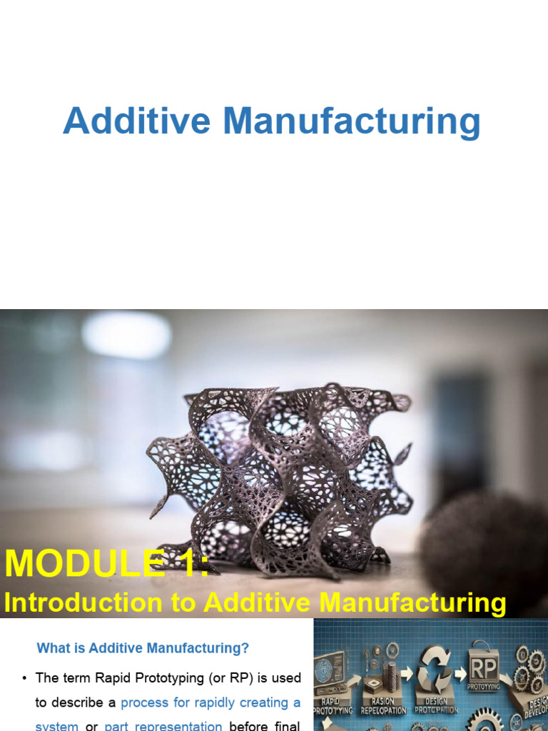 Introduction to Additive Manufacturing | PDF | 3 D Printing | Physical ...