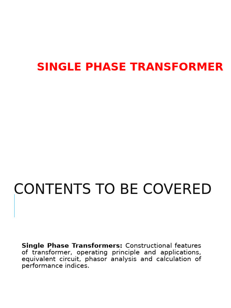 Single Phase Transformer | PDF | Transformer | Physical Quantities