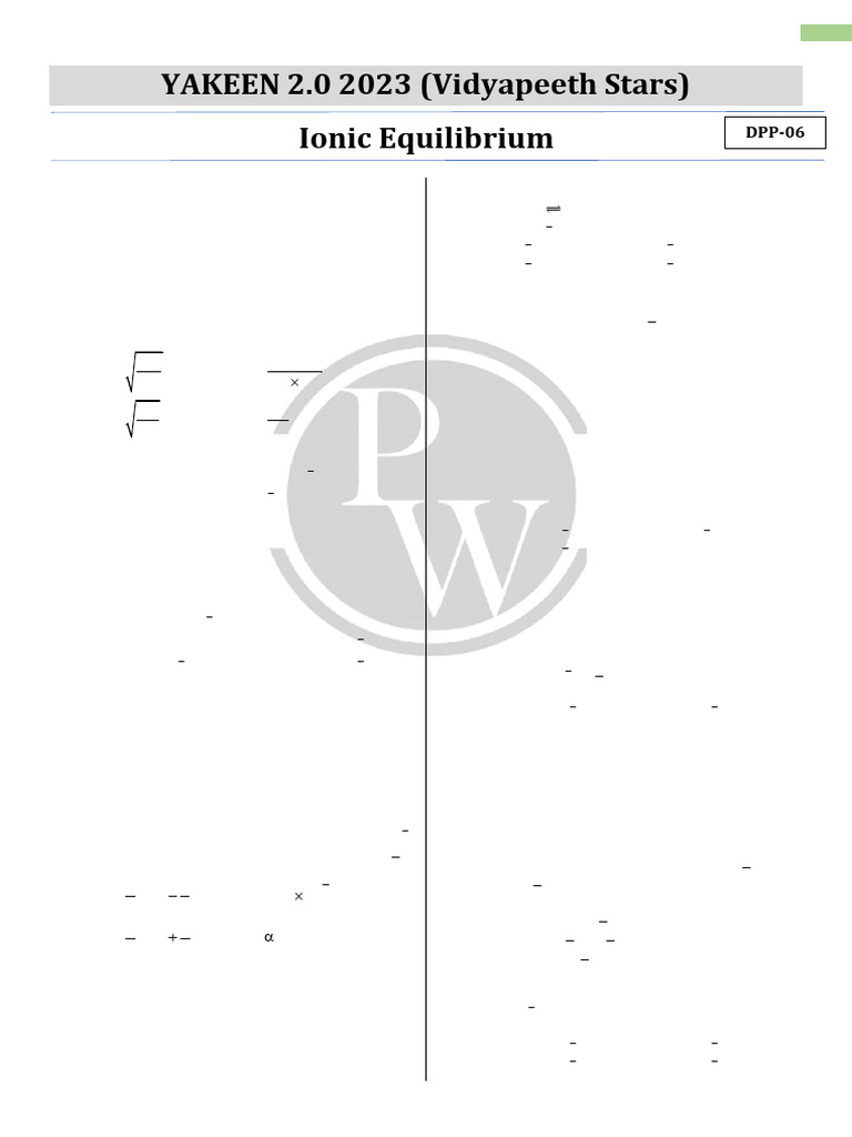 Ionic Equilibrium DPP 06of Lec 07 Yakeen 2-0-2023 VP Stars | PDF | Ph | Acid Dissociation Constant