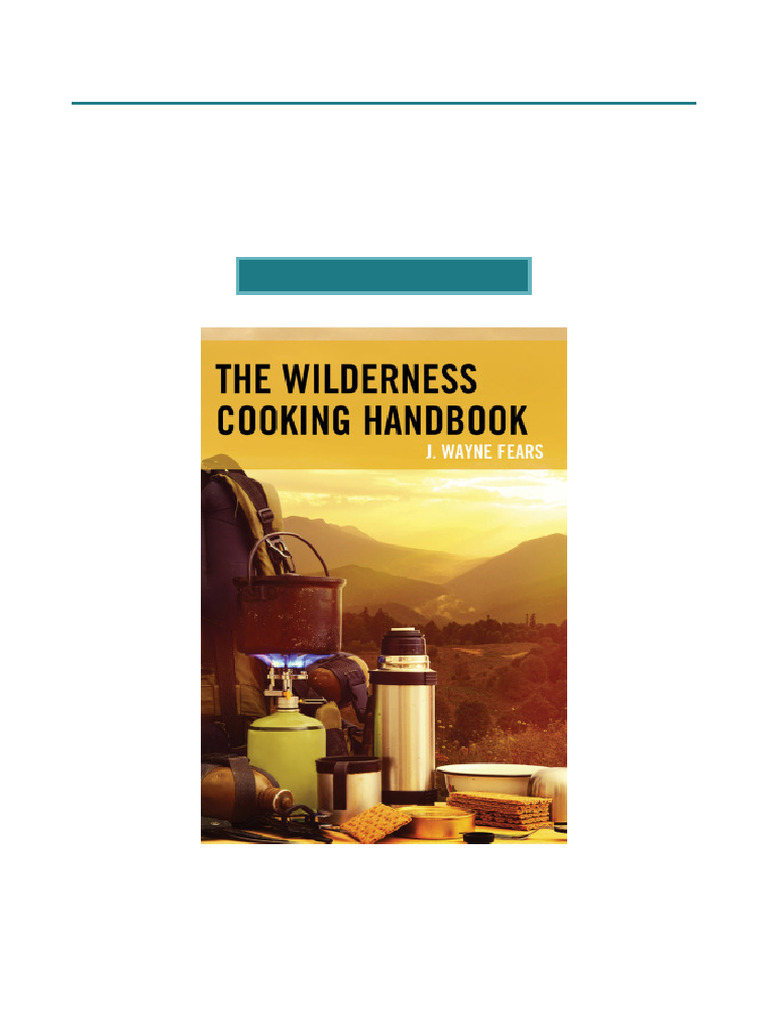 Flash Deal The Wilderness Cooking Handbook Direct Download | PDF ...