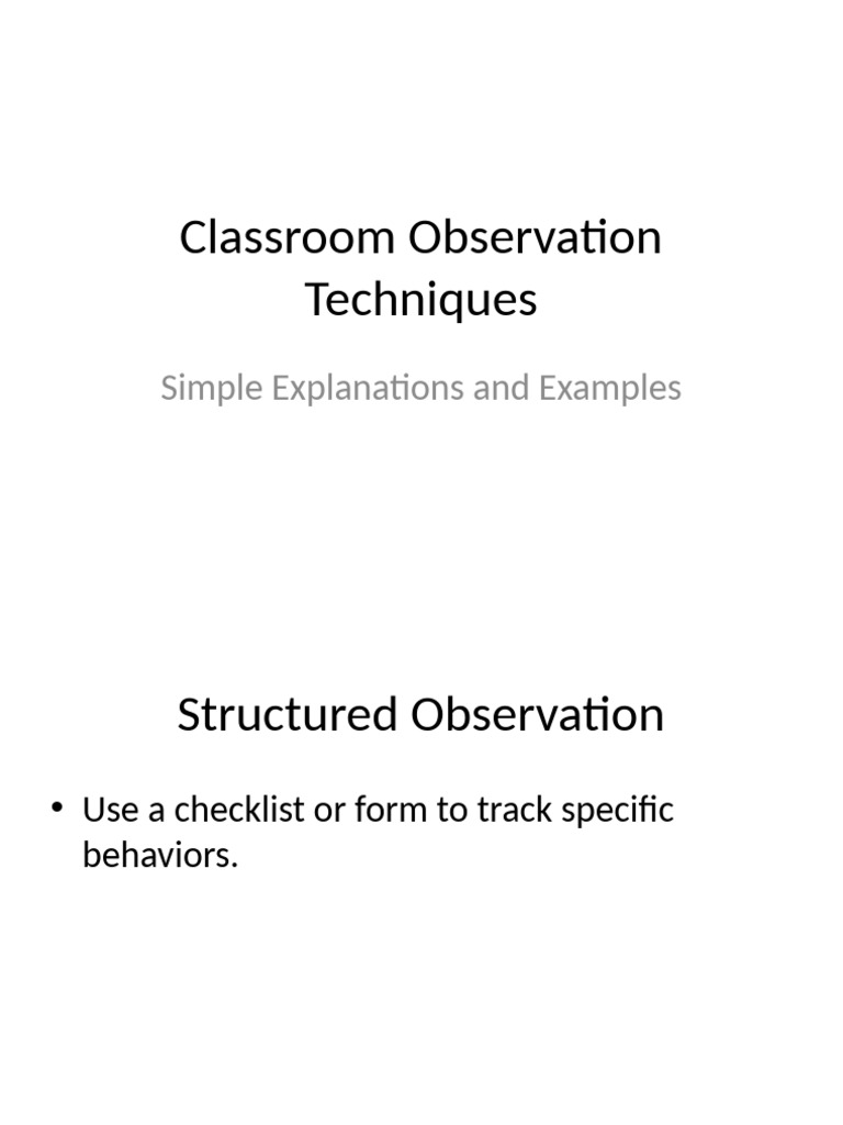 Classroom Observation Techniques | PDF