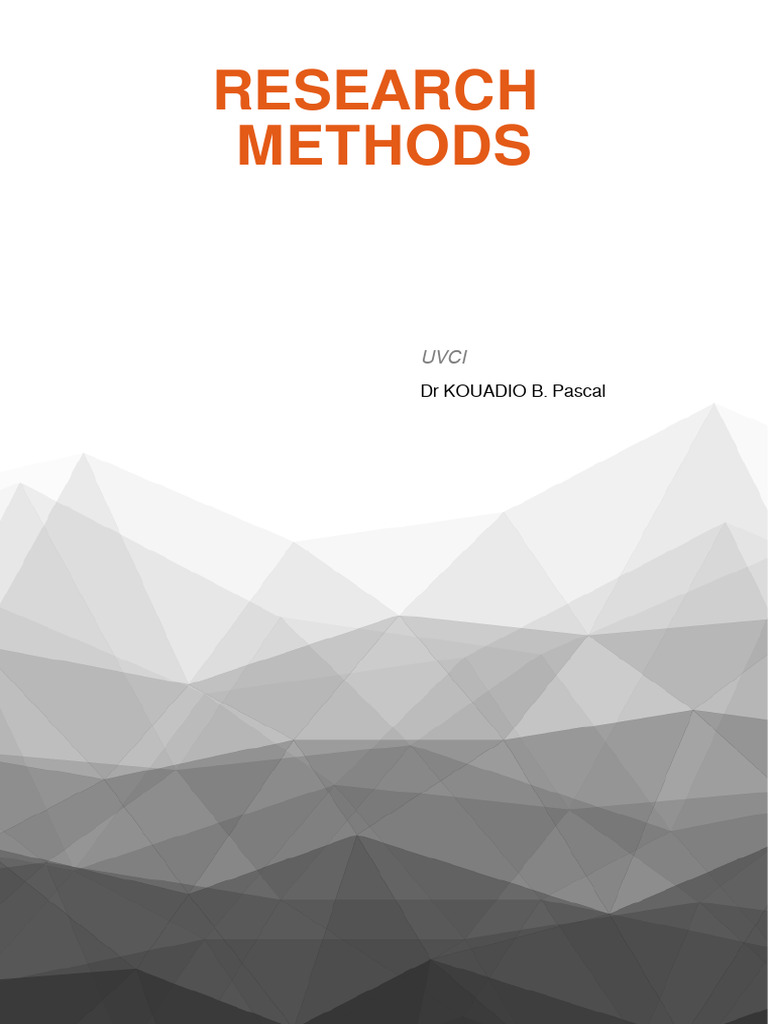LESSON_1_RESEARCH_METHODS_paper | PDF | Methodology | Survey Methodology