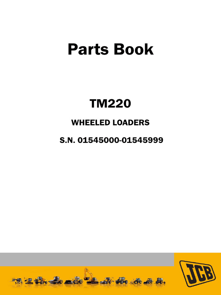 JCB Tm220 Wheel Loader Parts Catalog Manual | PDF | Mechanical Engineering