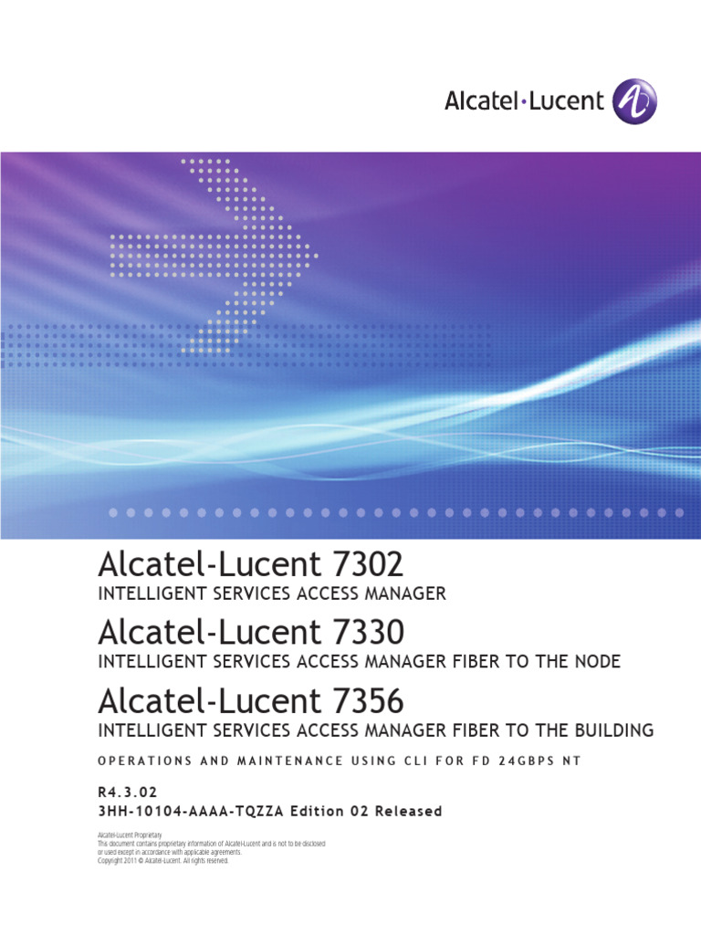 Alcatel-Lucent 7302 Alcatel-Lucent 7330 Alcatel-Lucent 7356 ...