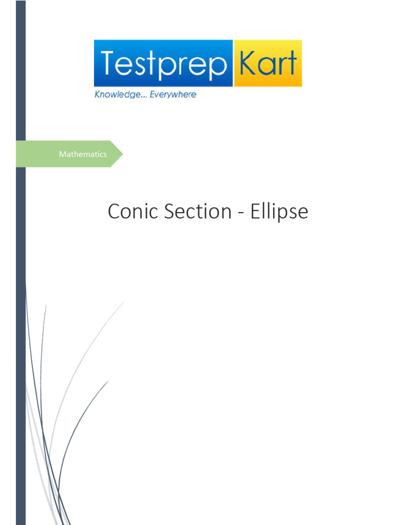 21_Mathematics_Conic Section - Ellipse (1) | PDF | Ellipse | Euclidean Geometry