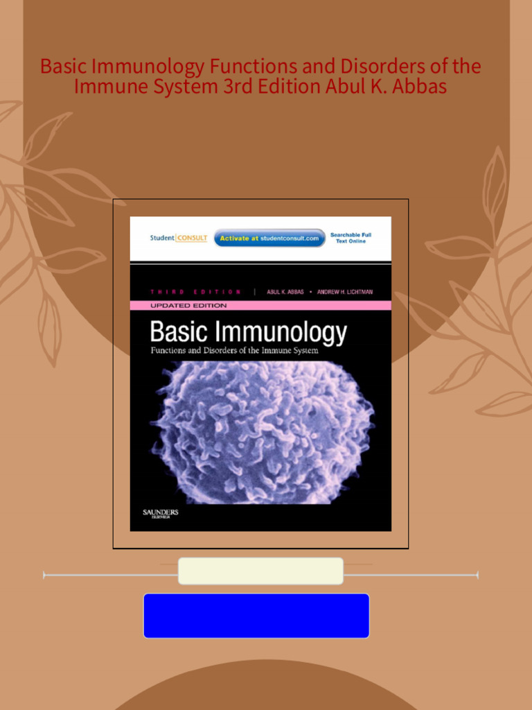Basic Immunology Functions and Disorders of The Immune System 3rd Edition Abul K. Abbas | PDF ...