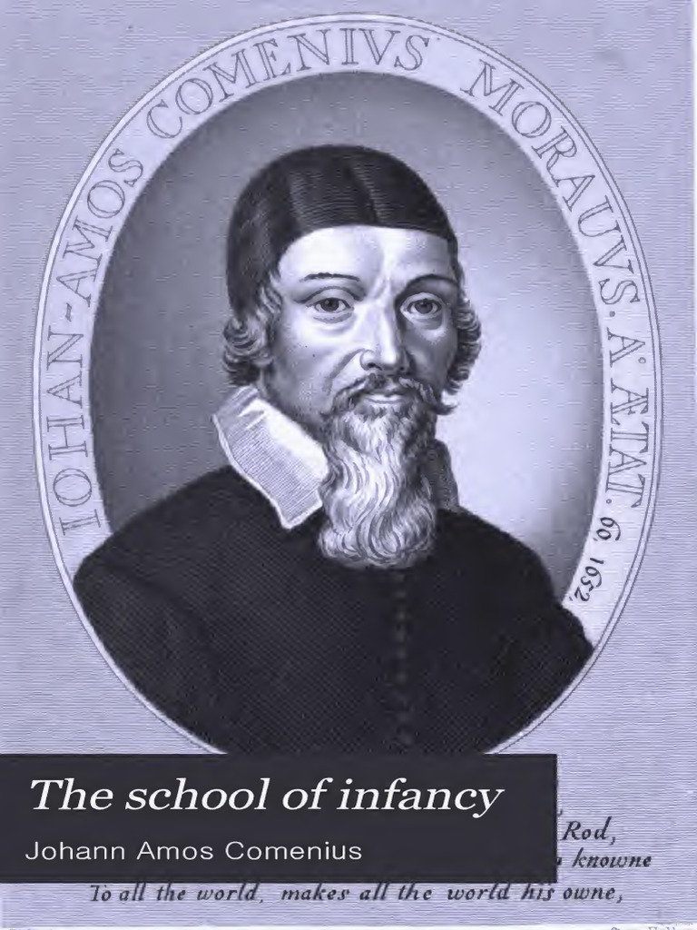 Comenius' School of Infancy - An Essay On The Education of Youth During ...