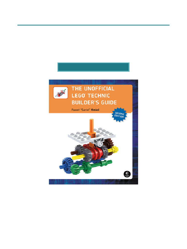 Hottest Now The Unofficial LEGO Technic Builder's Guide, 2nd Edition ...