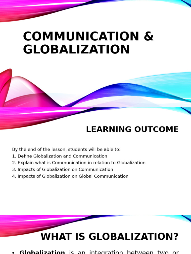 Globalization and Communication | PDF | Communication | Globalization
