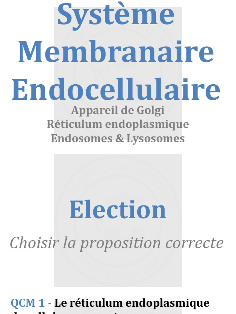 Système membranaire endocellulaire | PDF | Réticulum endoplasmique ...