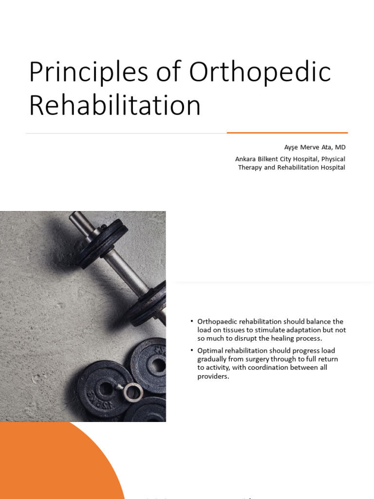 Orthopedic Rehabilitation Principles | PDF | Physical Therapy | Knee