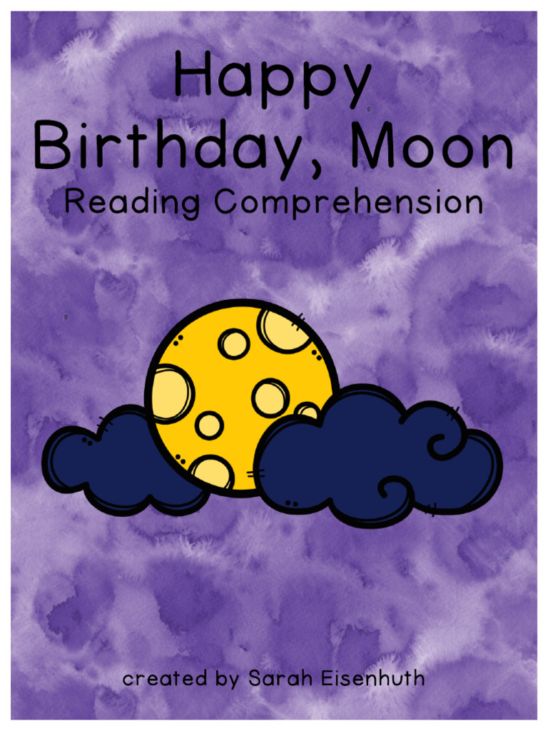 Happy Birthday, Moon: Comprehension Quiz | PDF