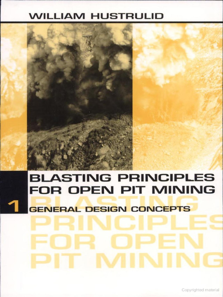 Blasting Principle in Open Pit Mining | PDF