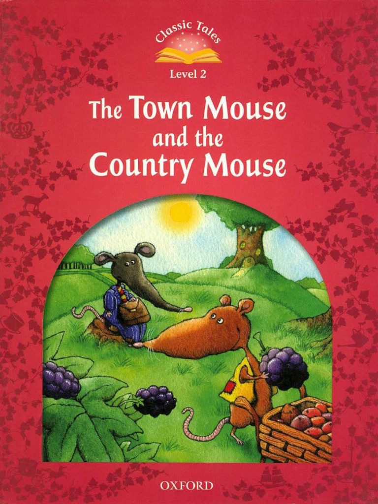 The Town Mouse and The Country Mouse | PDF