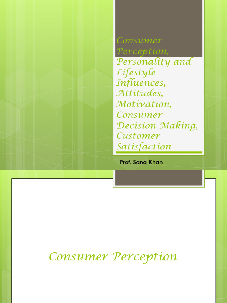 CH - 4,5,6,7,8,9-Motivation, Perception, Attitudes, Personality | PDF ...