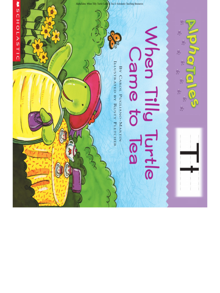 AlphaTales TT - When Tilly Turtle Came To Tea | PDF