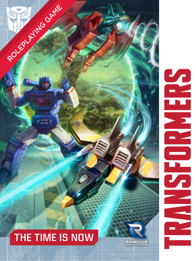 Transformers RPG - The TIme Is Now - Renegade Games Studios - Essence20 ...