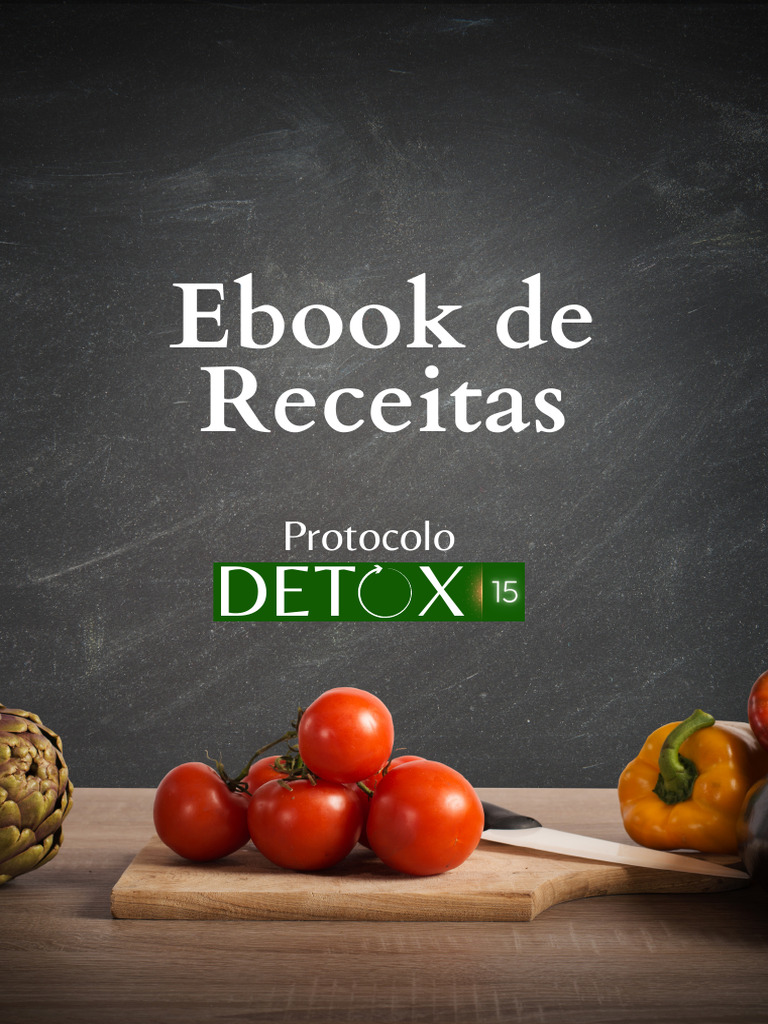 Ebook de Receitas Protocolo Detox 15 Nutri Gisele Silveira | PDF | Pizza | Creme (gastronomia)