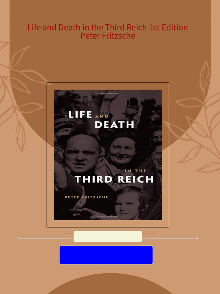 Life and Death in The Third Reich 1st Edition Peter Fritzsche | PDF ...
