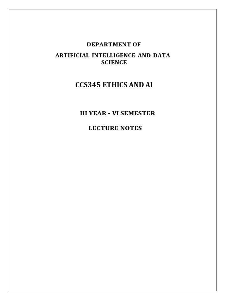 Ethics of AI: Lecture Notes CCS345 | PDF | Artificial Intelligence ...