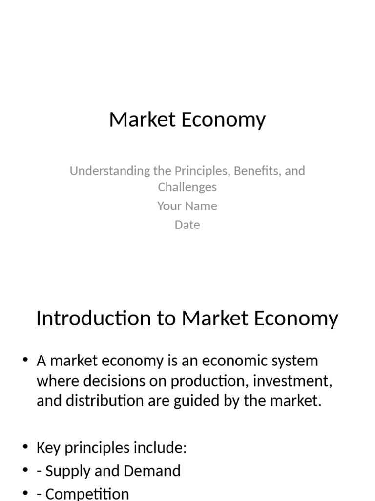 Market Economy: Benefits and Challenges | PDF | Market Economy | Market ...