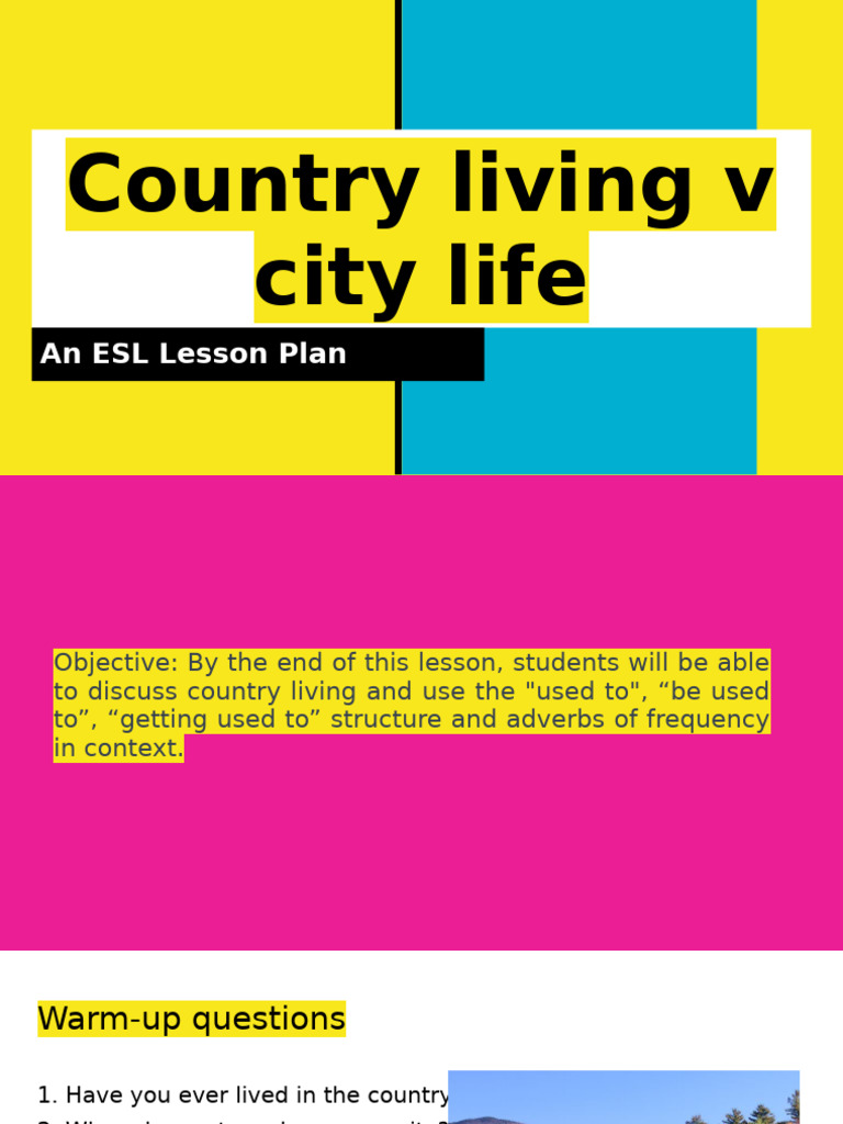 Country Living Versus City Life 152715 | PDF | Linguistics | Grammar