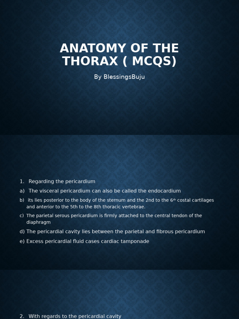 Anatomy of The Thorax (MCQS) | PDF | Heart | Atrium (Heart)