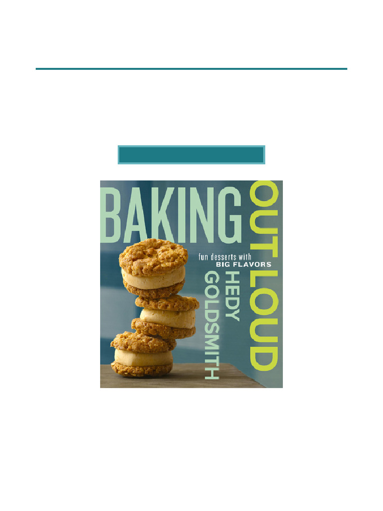 Preview Baking Out Loud Fun Desserts with Big Flavors A Baking Book ...