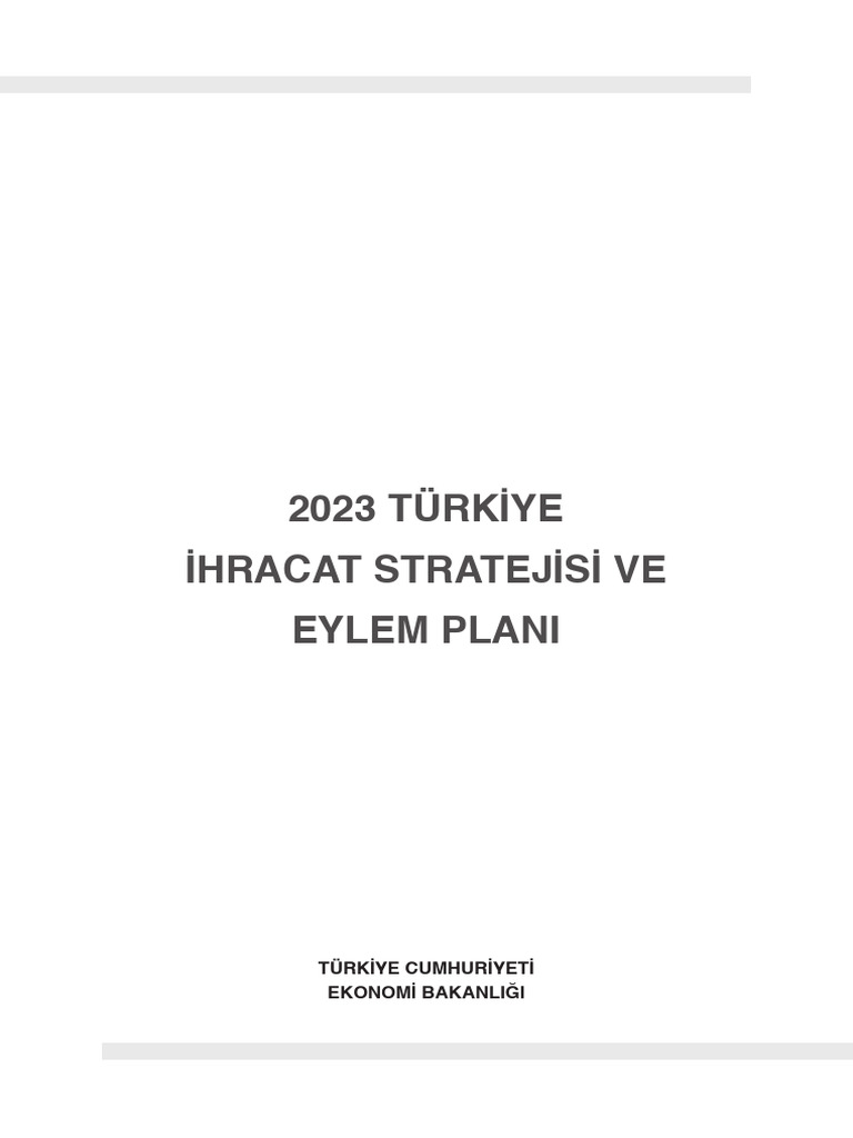 2023 Türkiye Ihracat Stratejisi Ve Eylem Planı | PDF