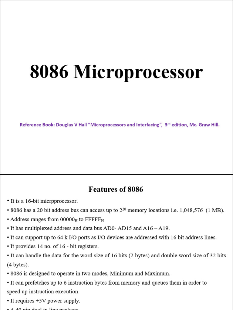 8086 Microprocessor: Reference Book: Douglas V Hall "Microprocessors ...