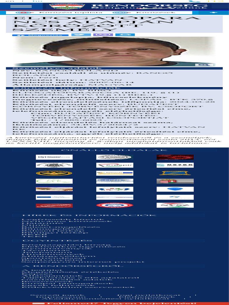 Elfogatóparancs alapján körözött személy A Rendőrség hivatalos honlapja | PDF