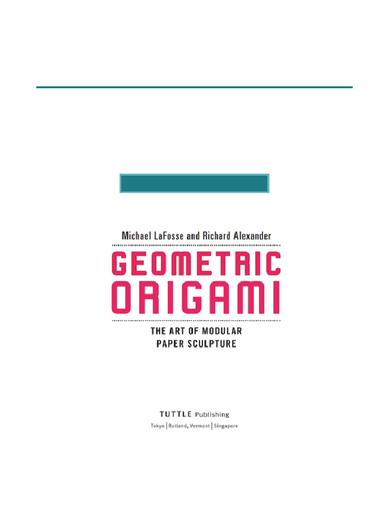 Geometric Origami The Art of Modular Paper Sculpture This Kit Contains ...