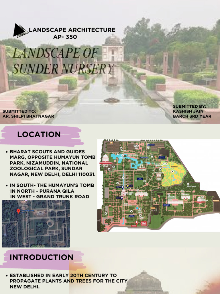 Sunder Nursery Landscape Overview | PDF | Trees | Landscape Architecture