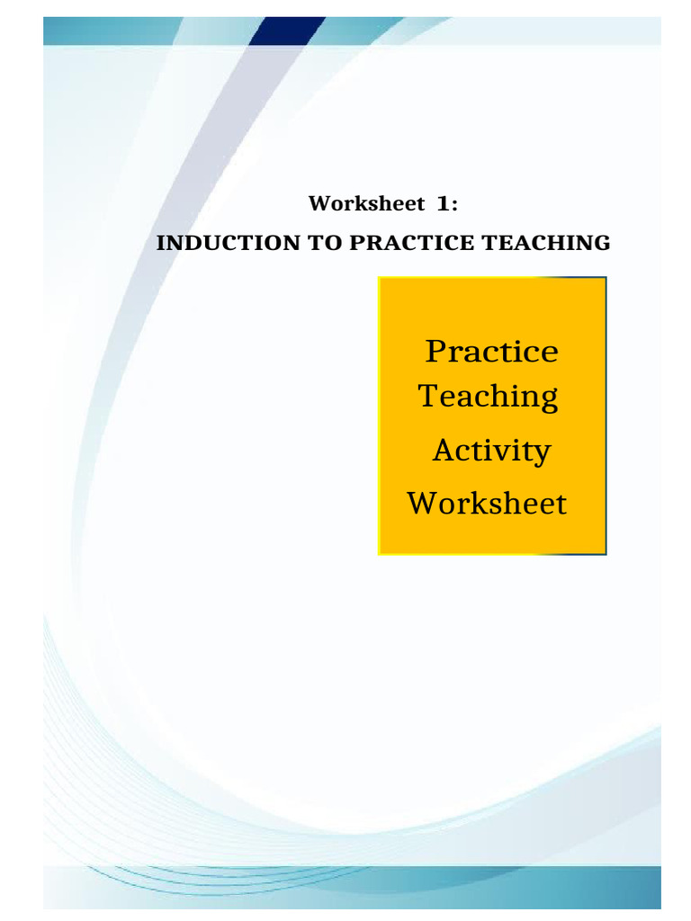 2025 PT Worksheet 1 Introduction To Practice Teaching 1 | PDF ...