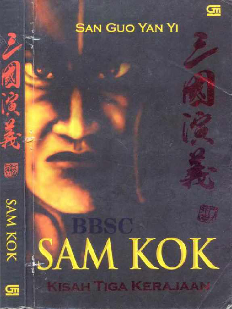 Sam Kok Kisah Tiga Kerajaan (San Guo Yan Yi) | PDF