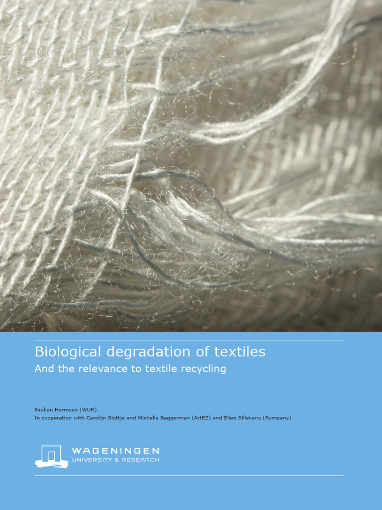 Textile Biological Degradation & Recycling | PDF | Fibers | Polymers