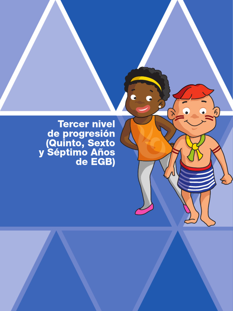 Tercer Nivel de Progresión (5to, 6to y 7mo) herramientas_construccion_proyectos_de_vida ...