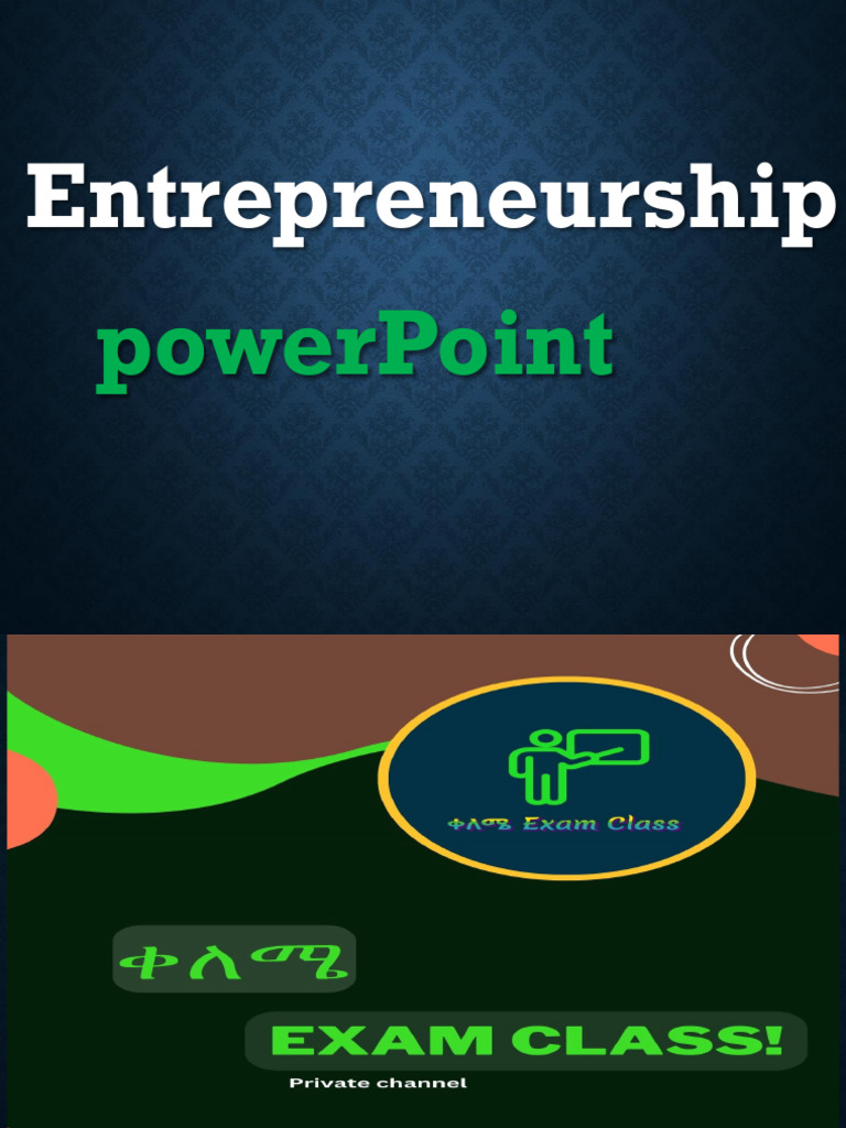 Entrepreneurship Full PPT ExamClass @keleme - 2013 | PDF ...
