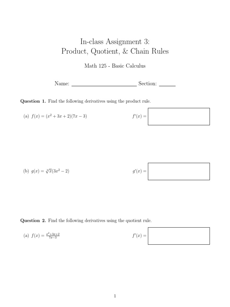 In-Class Assignment 3: Product, Quotient, & Chain Rules: Math 125 ...