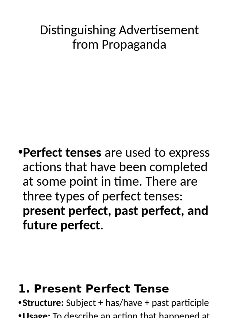 Distinguishing Advertisement From Propaganda | PDF | Perfect (Grammar ...