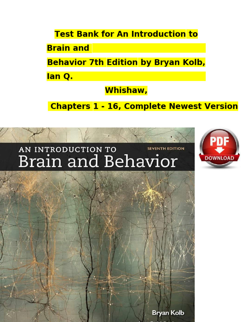 Test Bank for Brain and Behavior 7th Ed. | PDF | Homo | Nervous System