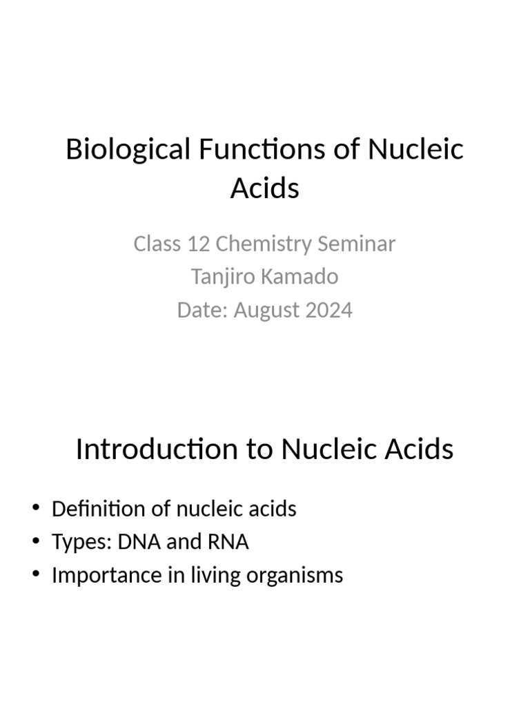 Biological Functions of Nucleic Acids Presentation | PDF