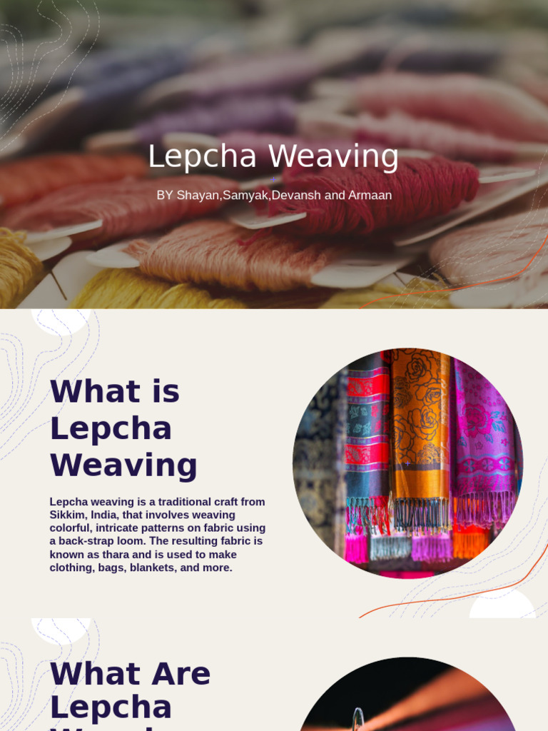 Lepcha Weaving Group Activity of FA4 of SST | PDF | Weaving | Textiles