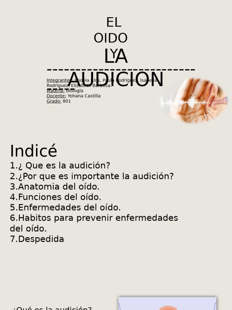 Importancia y Anatomía de la Audición | PDF | Escuchando | Oído