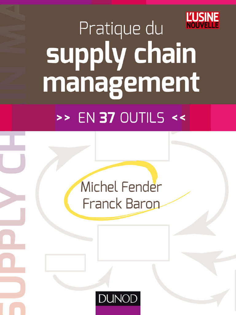 Pratique Du Supply Chain Ma | PDF | Gestion de la chaîne logistique | Logistique