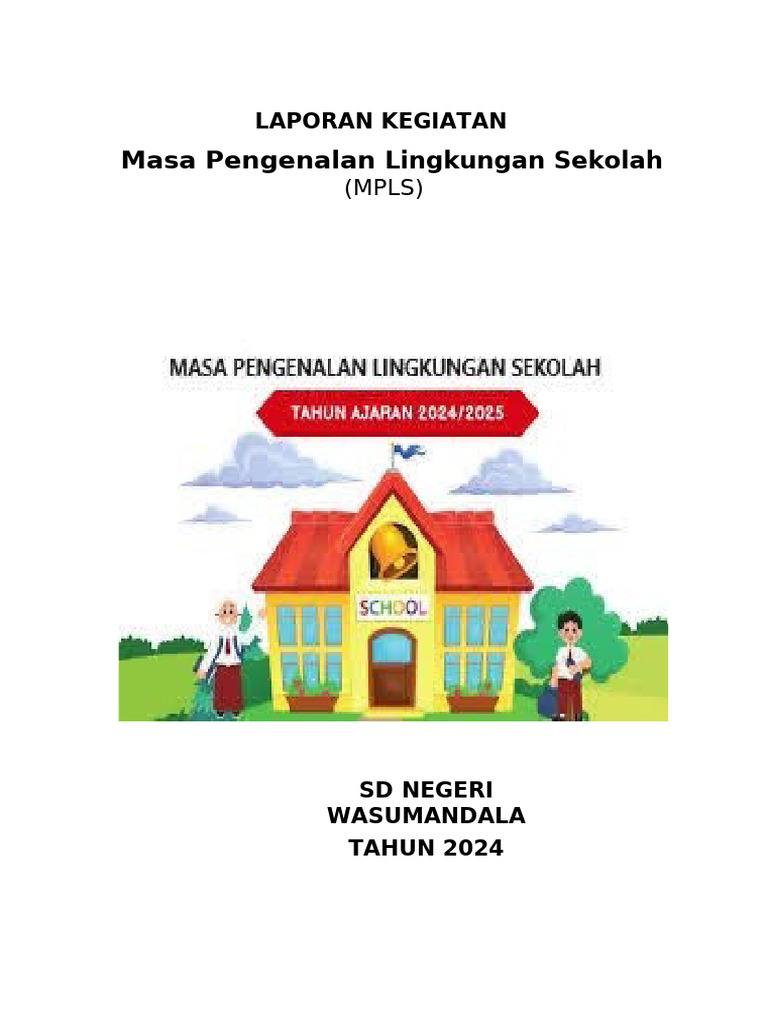 Laporan Kegiatan MPLS SDN WASUMANDALA2024 | PDF