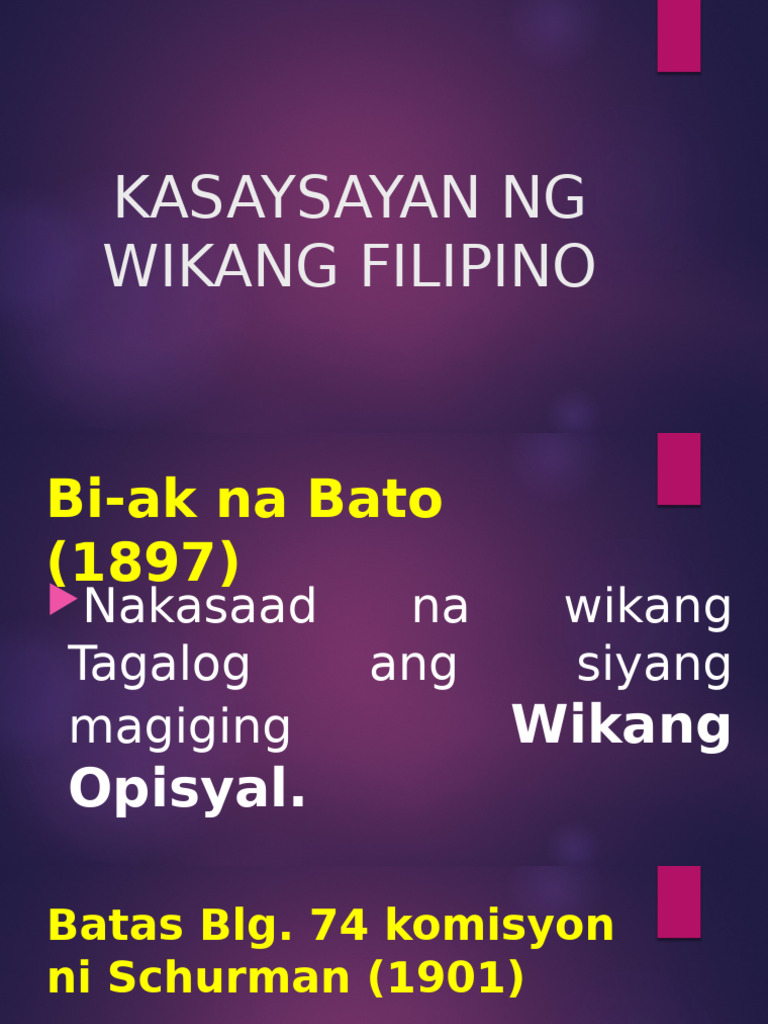 Kasaysayan NG Wikang Filipino | PDF