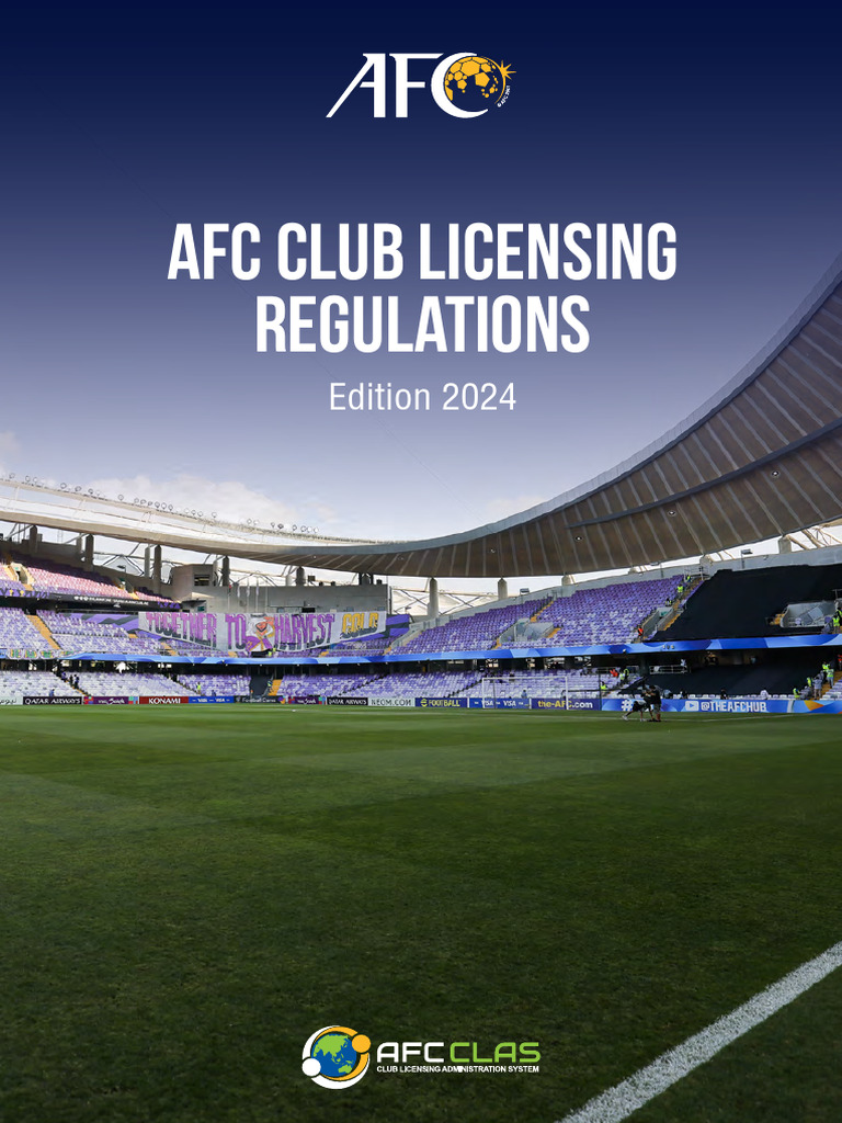 AFC Club Licensing Regulations 2024 | PDF | License | Going Concern